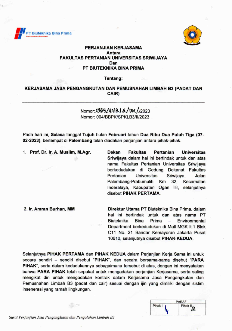 Fakultas Pertanian UNSRI Berkerjasama dengan PT BIUTEKNIKA BINA PRIMA ...